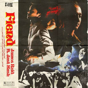 FIEND | James Reid Lyrics, Meaning & Videos