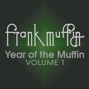 Begin to Fade | Frank Muffin Lyrics, Meaning & Videos