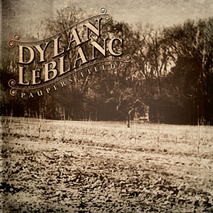 Ain%27t Too Good at Losing | Dylan LeBlanc Lyrics, Meaning & Videos