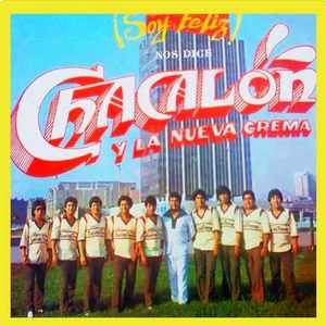 Quiero Volver | Chacal%C3%B3n y La Nueva Crema Lyrics, Meaning & Videos