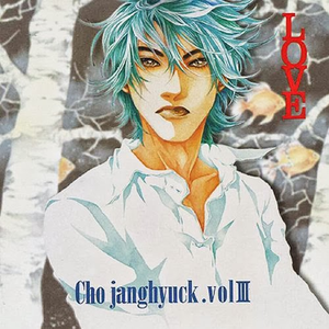 Love | Cho Jang Hyuck Lyrics, Meaning & Videos