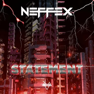 Statement | NEFFEX Lyrics, Meaning & Videos