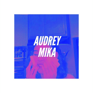 Intro Xd | Audrey Mika Lyrics, Meaning & Videos