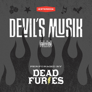 Devil's Musik | DEAD FURIES Lyrics, Meaning & Videos