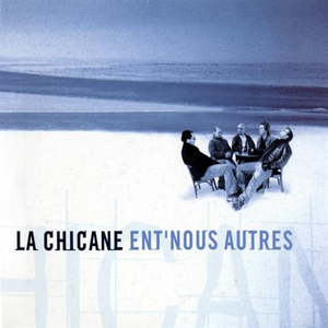 La fonderie | La Chicane Lyrics, Meaning & Videos