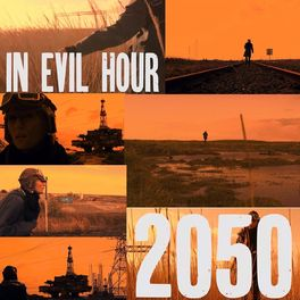 2050 | In Evil Hour Lyrics, Meaning & Videos