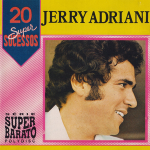 Um grande amor | Jerry Adriani Lyrics, Meaning & Videos