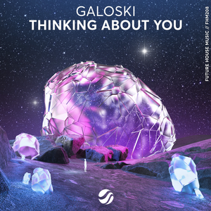 thinking about you | Galoski Lyrics, Meaning & Videos