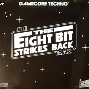 The Eight Bit Strikes Back (DieTRAX) - GetSongBPM