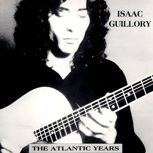 The Atlantic Years | Isaac Guillory Lyrics, Meaning & Videos
