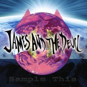 Sample This (Live) | James and the Devil Lyrics, Meaning & Videos