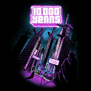 High Noon In Sword City | 10%2C000 Years Lyrics, Meaning & Videos