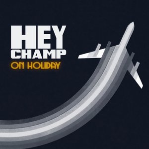 Hey Champ albums and discography | Last.fm