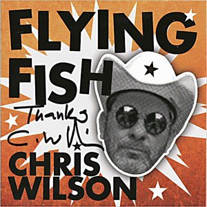 Chris Wilson albums and discography | Last.fm