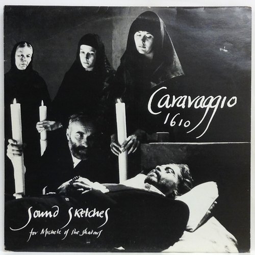 Caravaggio 1610 (Original Soundtrack of the Derek Jarman Film) — Simon ...
