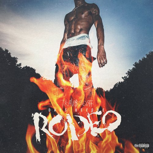 Travis Scott Days Before Rodeo