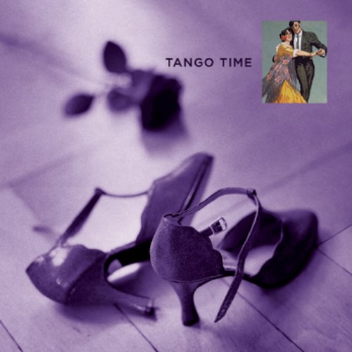 Tango Time — Various Artists | Last.fm