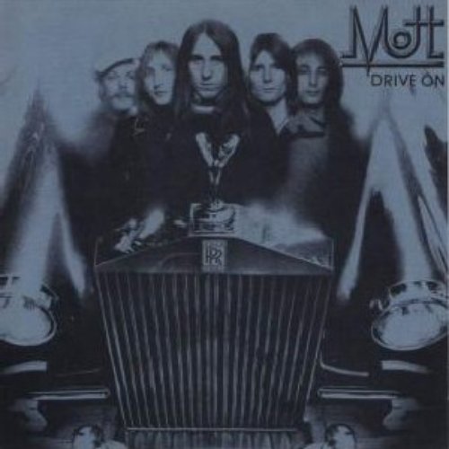 Drive On — Mott | Last.fm