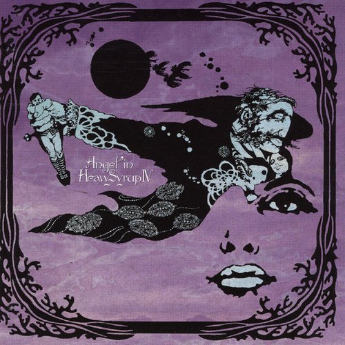 Angel'in Heavy Syrup IV — Angel'in Heavy Syrup | Last.fm