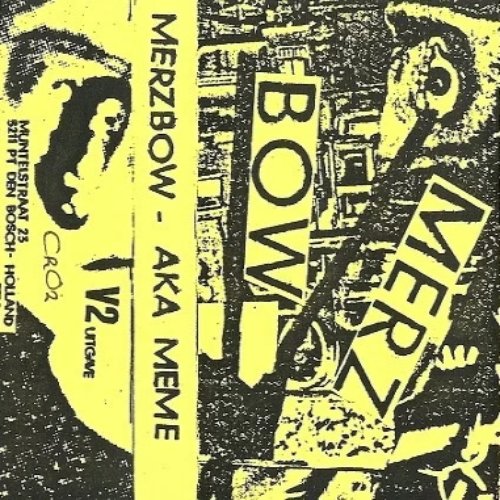 Merzbow Aka Memes Merzbow Lab For The Unstable Media