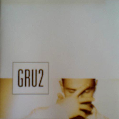 Gru 2 — Gru | Last.fm