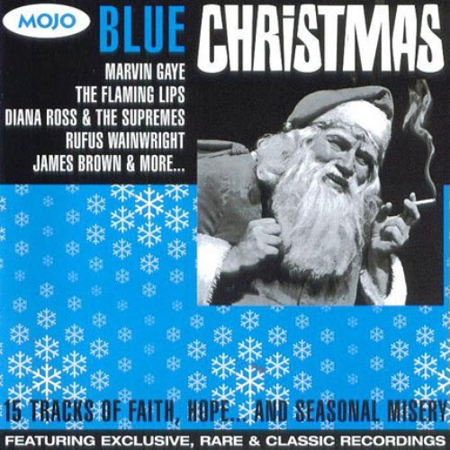 MOJO: Blue Christmas — Various Artists | Last.fm