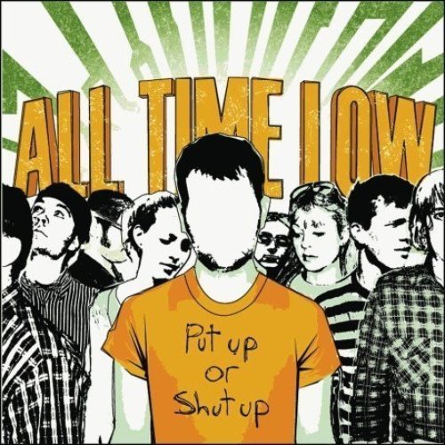 Put Up Or Shut Up Deluxe Version — All Time Low | Last.fm