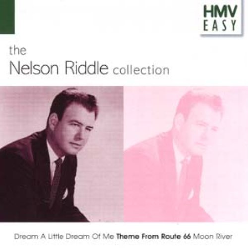 The Nelson Riddle Collection — Nelson Riddle | Last.fm