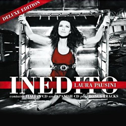 Inedito (Deluxe Edition) — Laura Pausini | Last.fm