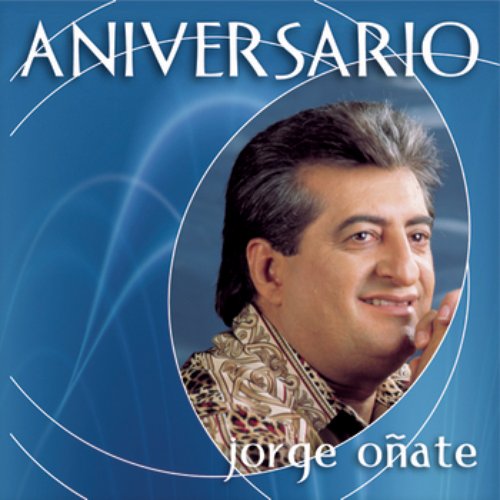 Coleccion Aniversario — Jorge Oñate | Last.fm Coleccion Aniversario — Jorge Oñate | Last.fm