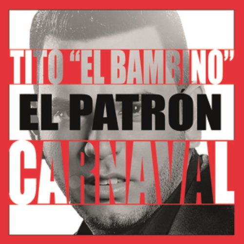 Tito El Bambino El Patron