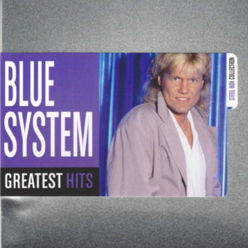 Greatest Hits — Blue System | Last.fm