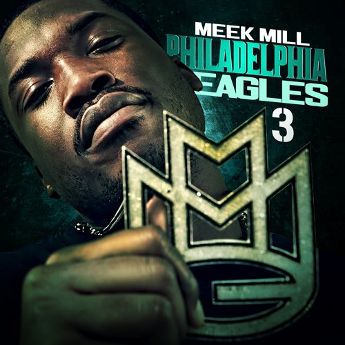 Philadelphia Eagles 3 — Meek Mill | Last.fm