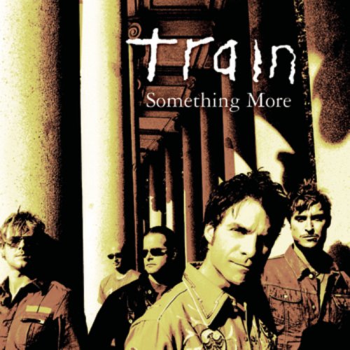 Something More — Train | Last.fm
