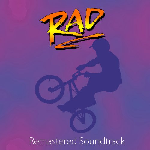 Rad Soundtrack — Various Artists | Last.fm