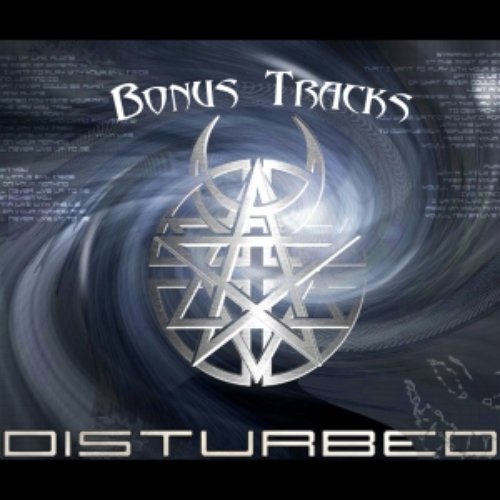 Bonus Tracks — Disturbed | Last.fm