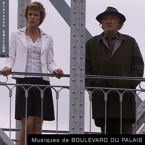 Musiques de Boulevard du Palais 1 — Florence Caillon | Last.fm