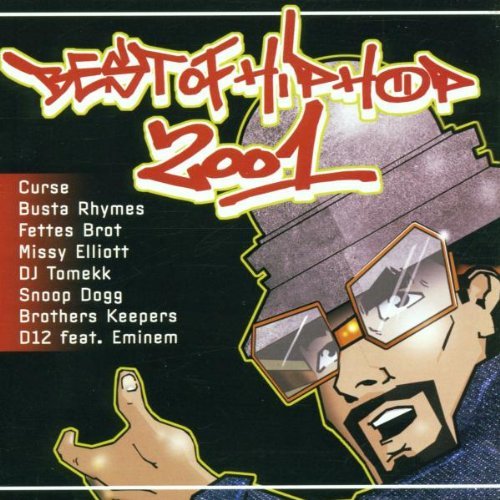 Best of Hip Hop 2001 — Various Artists | Last.fm