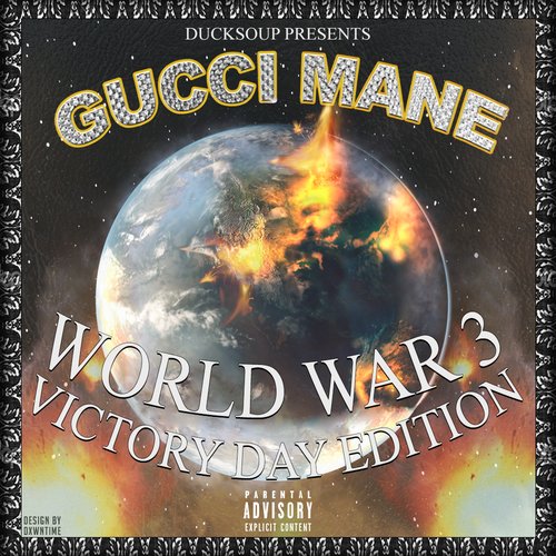 Gucci Mane World War 3 Lean