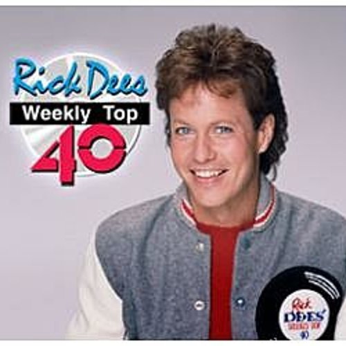 Rick Dees Weekly Top 40 — Rick Dees | Last.fm