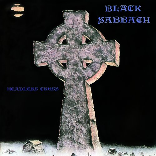 Headless Cross — Black Sabbath | Last.fm