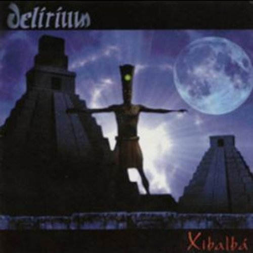 Xibalba — Delirium | Last.fm
