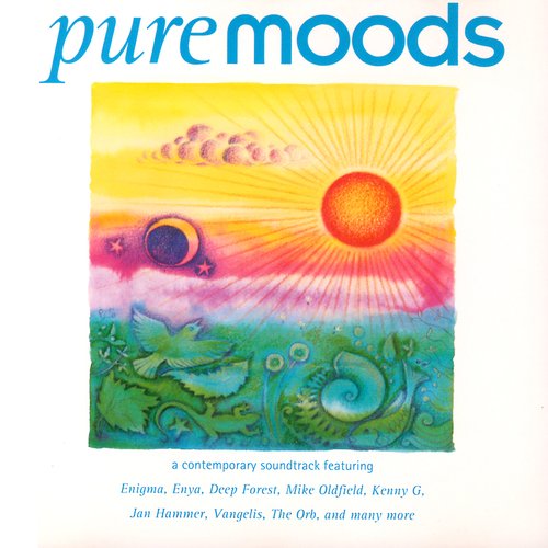 Pure Moods — Various Artists | Last.fm