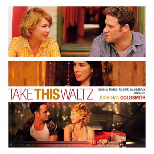 Take This Waltz (Original Motion Picture Soundtrack) — Jonathan ...