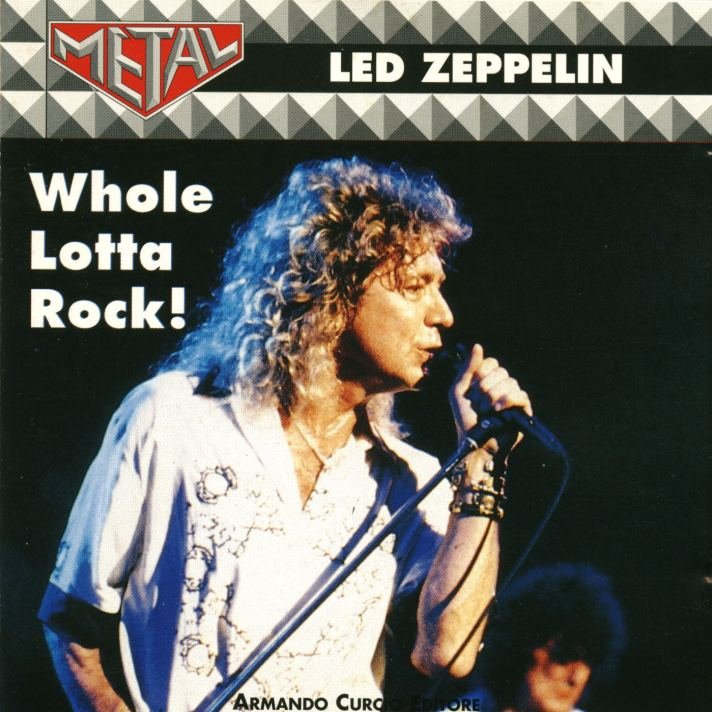 Whole Lotta Rock! — Led Zeppelin | Last.fm