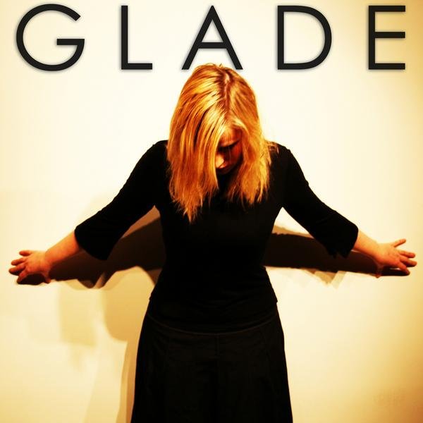 Glade music, videos, stats, and photos | Last.fm