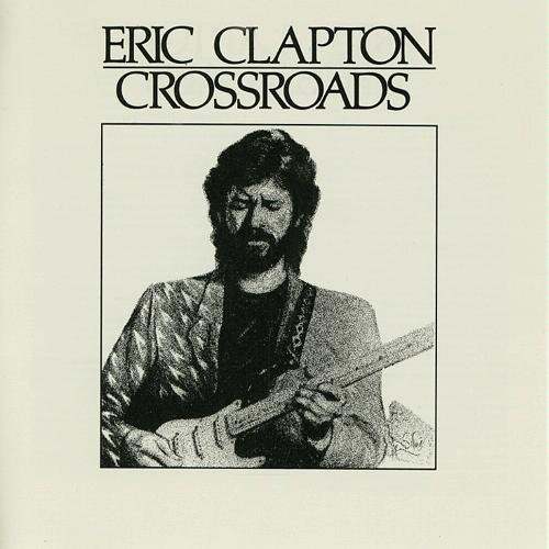 Eric Clapton Crossroads Album