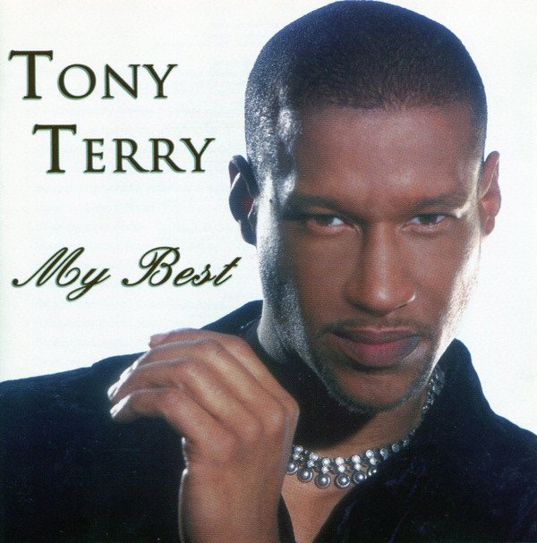 My Best — Tony Terry | Last.fm