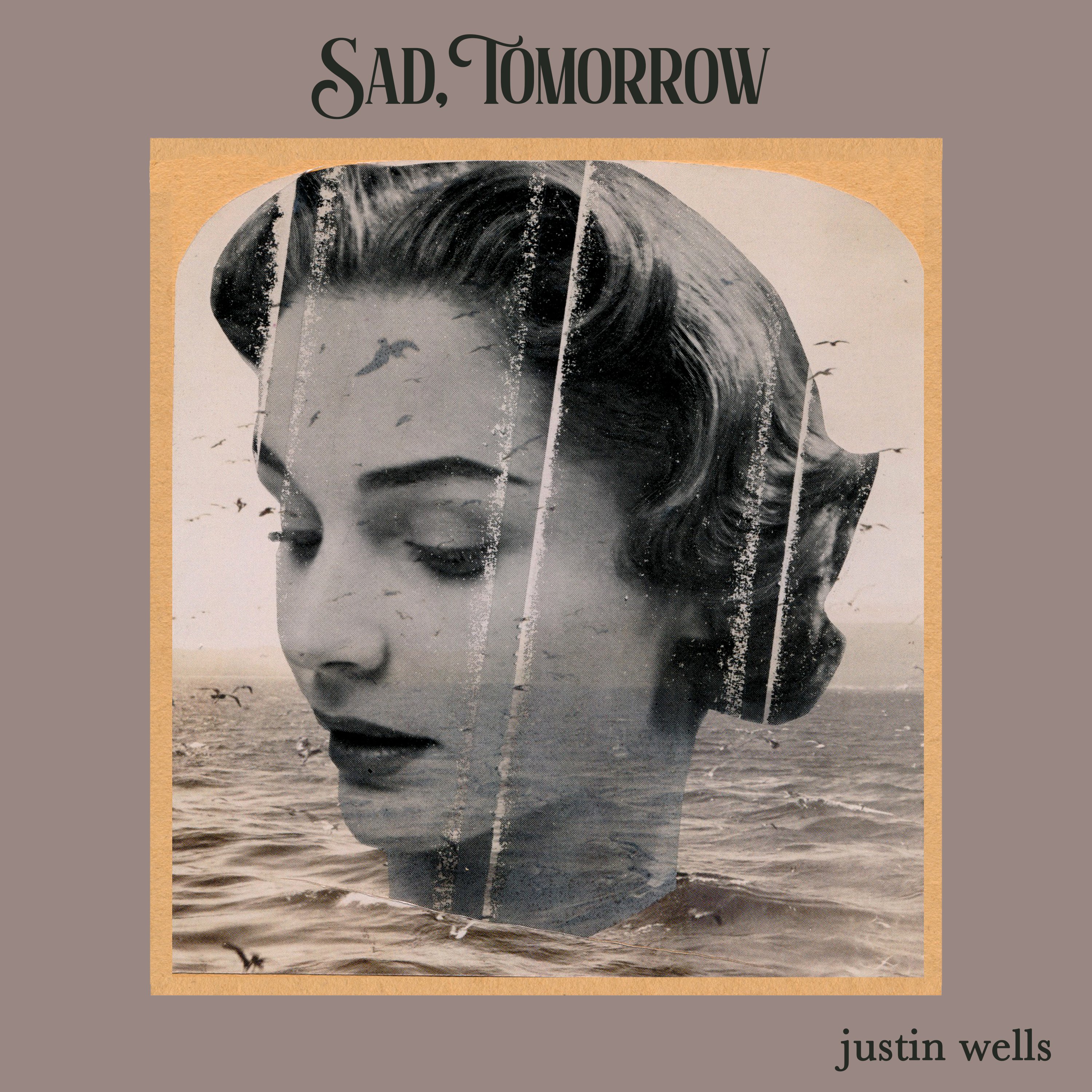 KLAS66's current obsession is "Sad, Tomorrow" by Justin Wells | Last.fm