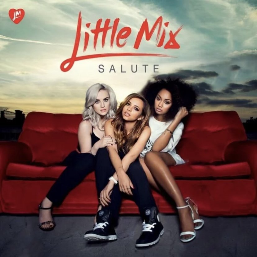 Little Mix Salute Tracklist